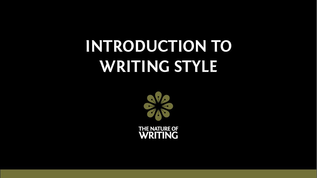 An Introduction to Writing Style - YouTube