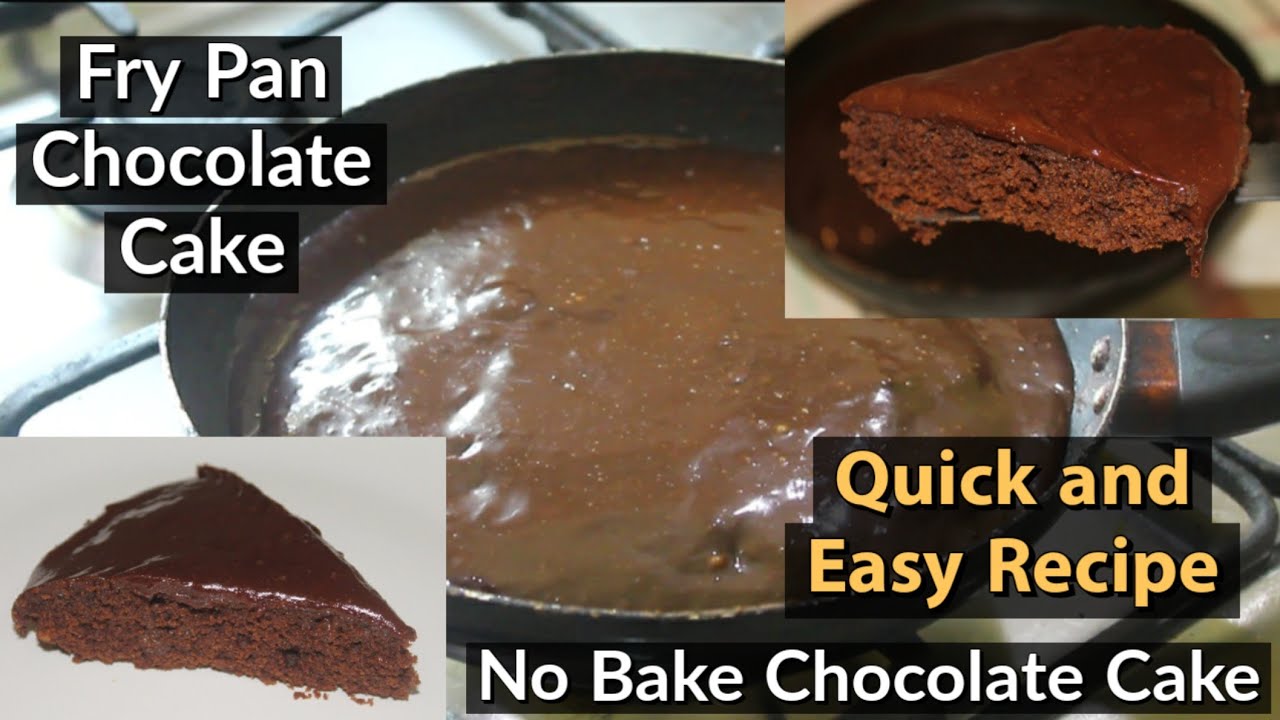 No Bake Fry Pan Chocolate Cake With Frosting Recipe | Chocolate Cake In ...