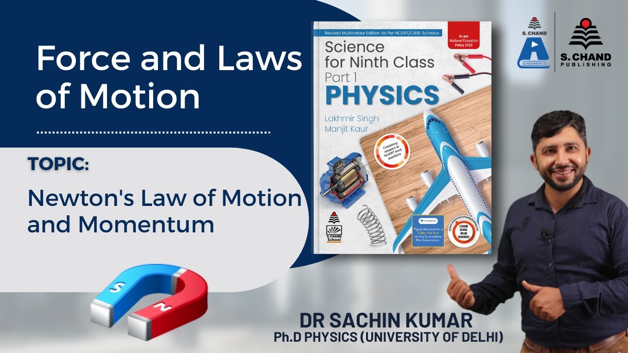 Class 9 | Physics | Newton's Laws of Motion and Momentum | S Chand ...