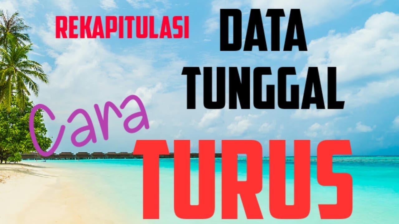 Cara Turus Mulai Dari Dasar - YouTube