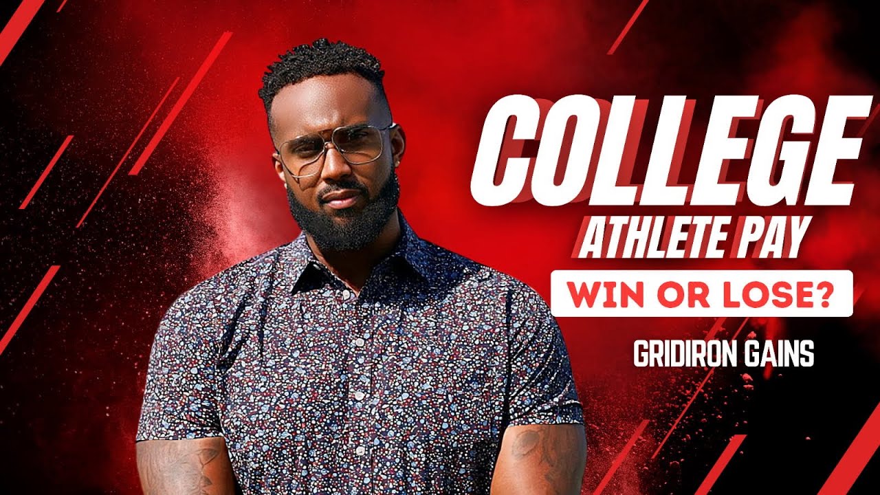 Gridiron Gains 26: College Athlete Pay Win or Lose? - YouTube