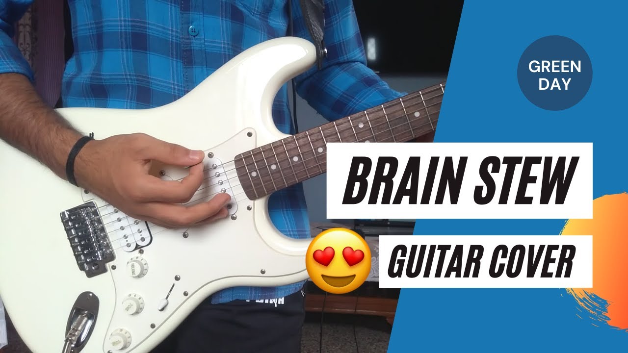 Green Day - Brain Stew Guitar Cover 🔥 - YouTube