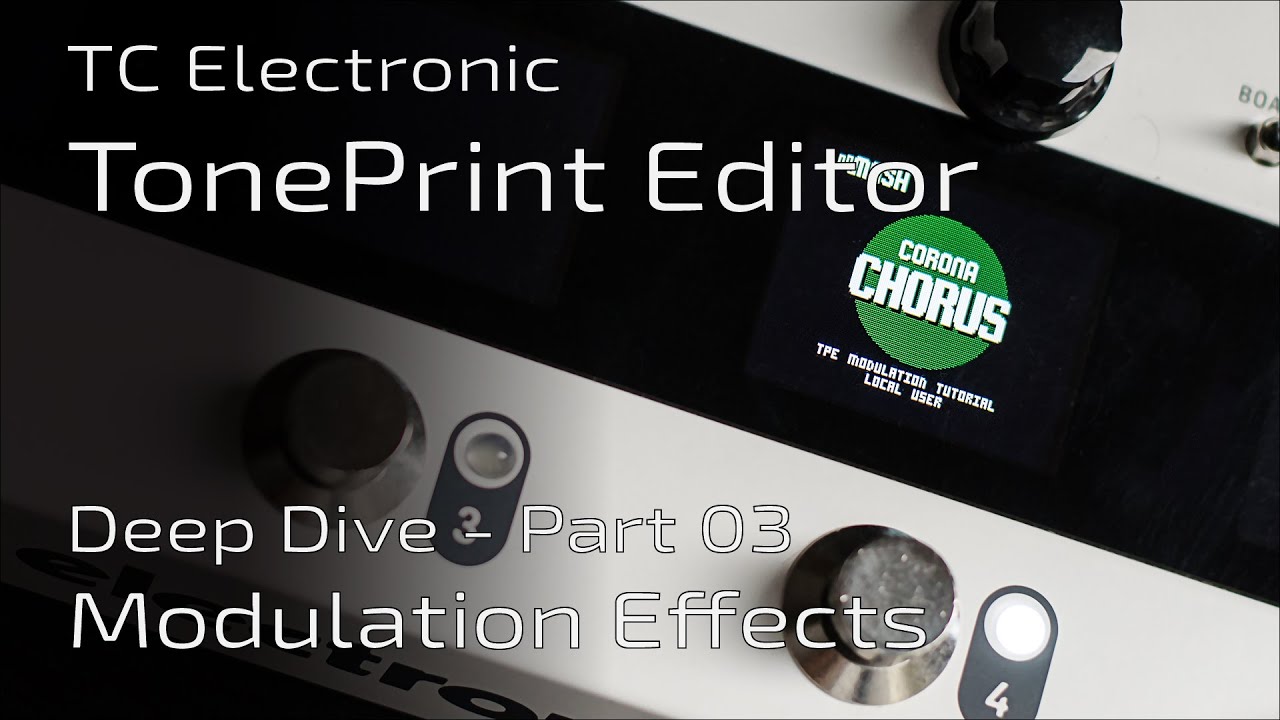 TC Electronic TonePrint Editor Tutorial part III: MODULATION (Chorus ...