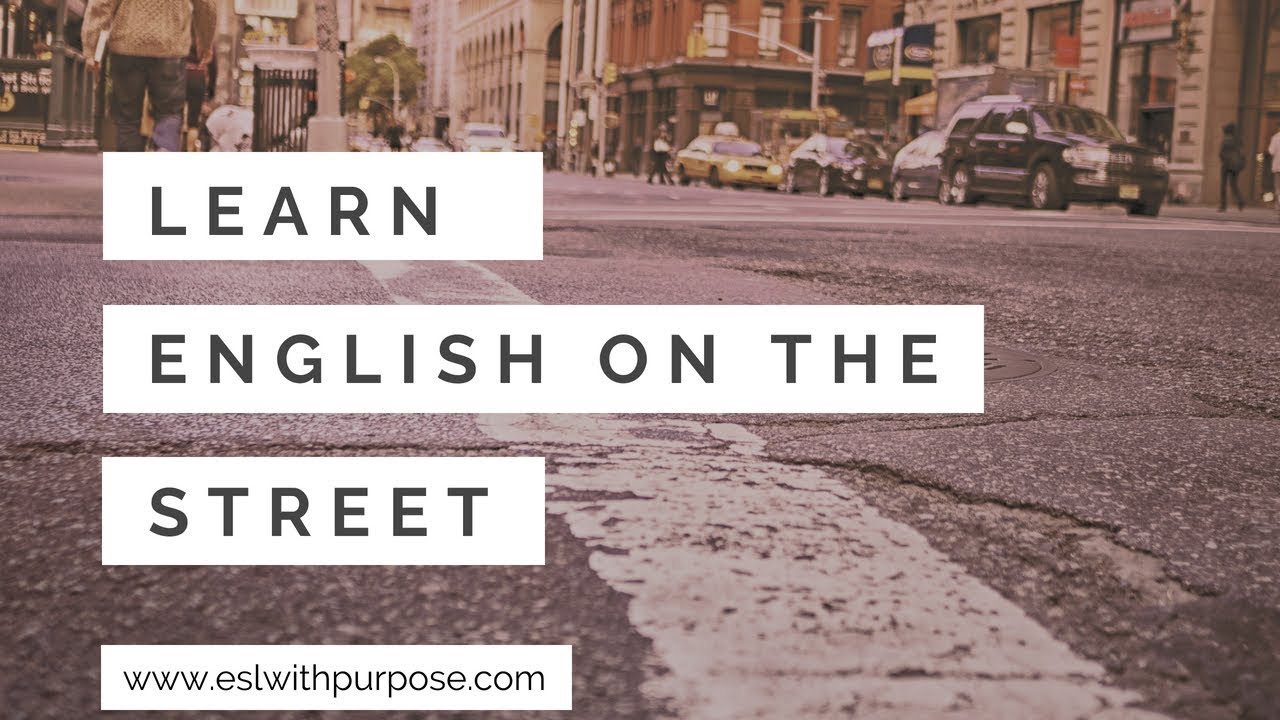 English on the Street - Lesson 1 Video 4 - Dictation Activity English ...