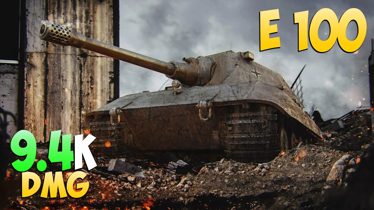 E 100 - 2 Kills 9.4K DMG - Unperturbed! - World Of Tanks - YouTube
