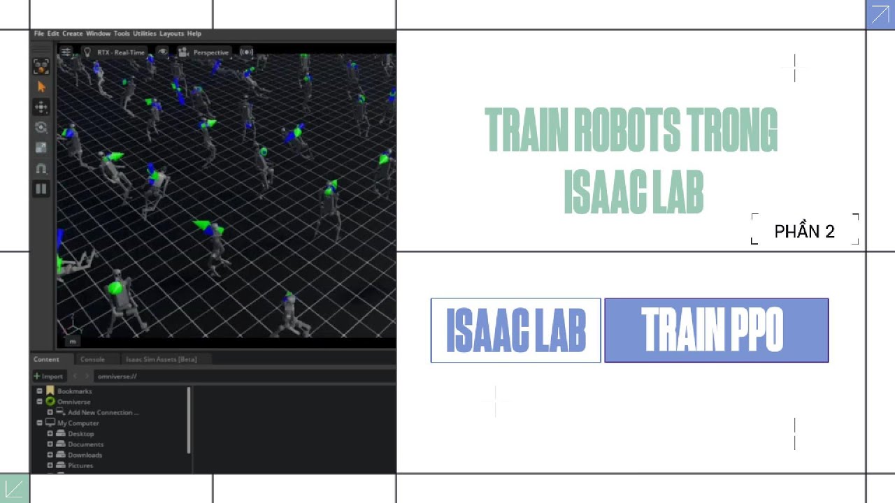 HƯỚNG DẪN TRAIN ROBOT VỚI ISAAC LAB PHẦN 2 - CÀI ĐẶT ISAAC LAB VÀ TRAIN ...