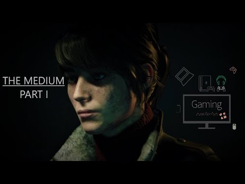 The Medium Intro Part I Gameplay and walkthrough no commentary - YouTube