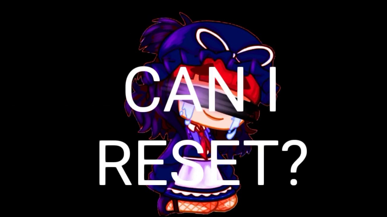 »Can I RESET? meme« - YouTube