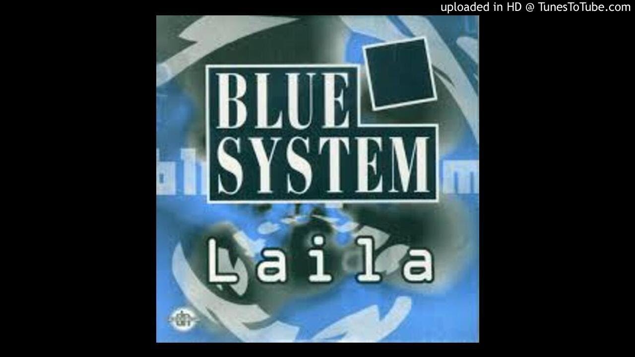 Blue System-Laila(DJ Gołąb Refresh 2k19) - YouTube