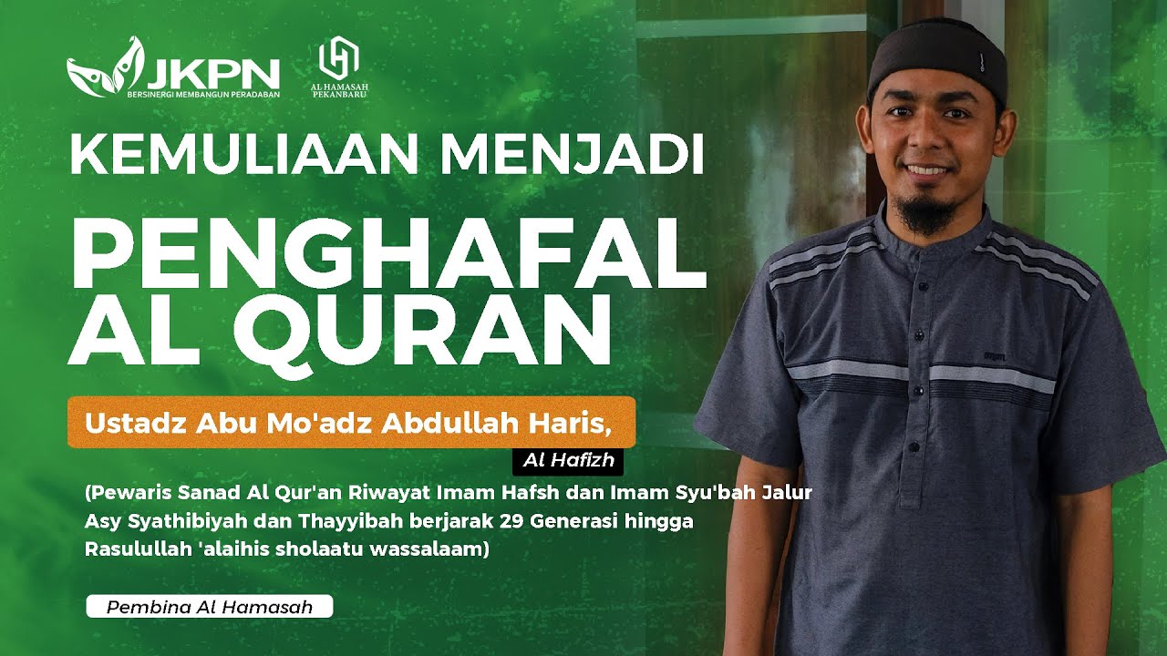 Pembimbing Al-Hamasah I Al Ustadz Abu Mo'adz Abdullah Haris, Al Hafizh ...