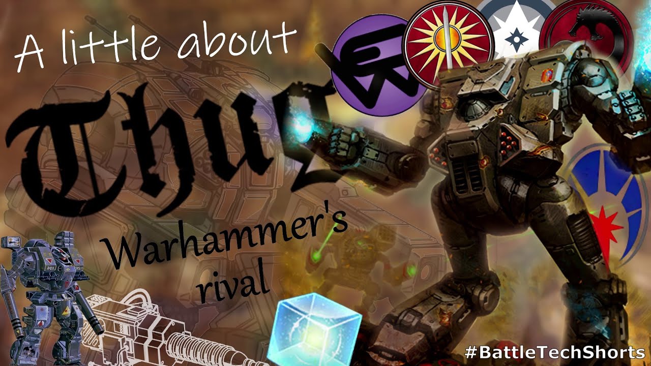 A little about BATTLETECH - Thug, Warhammer's Rival - YouTube