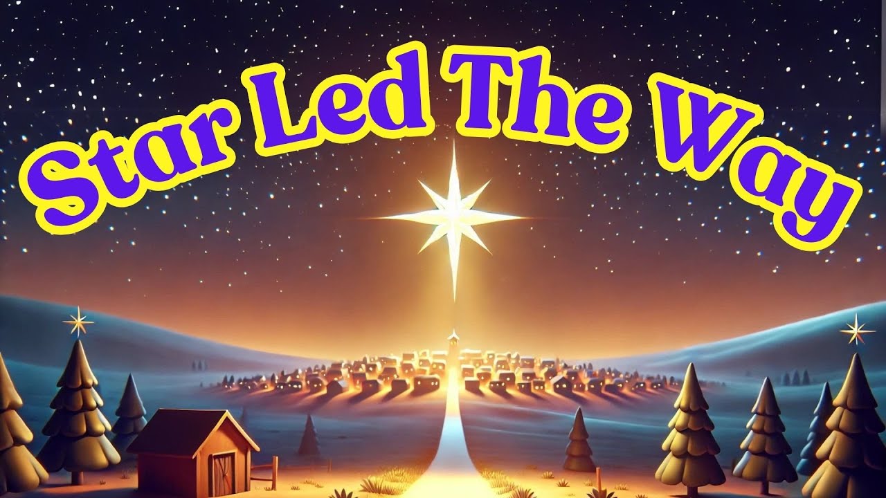 Christmas Star Led The Way | Christian songs for kids |- Animation # ...