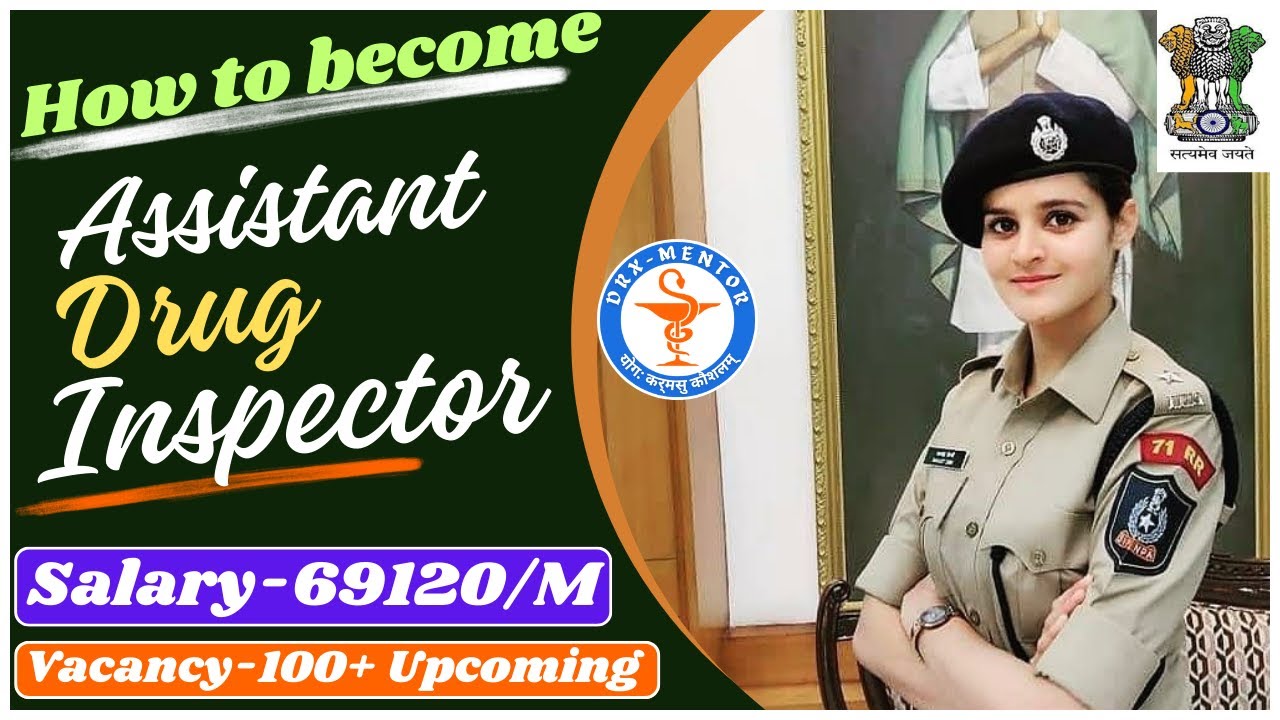 Assistant Drug Inspector Vacancy 2024 || How to become an Assistant ...