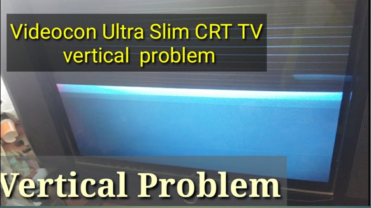 How to Repair Videocon Ultra Slim CRT TV vertical Line Fault Repair ...