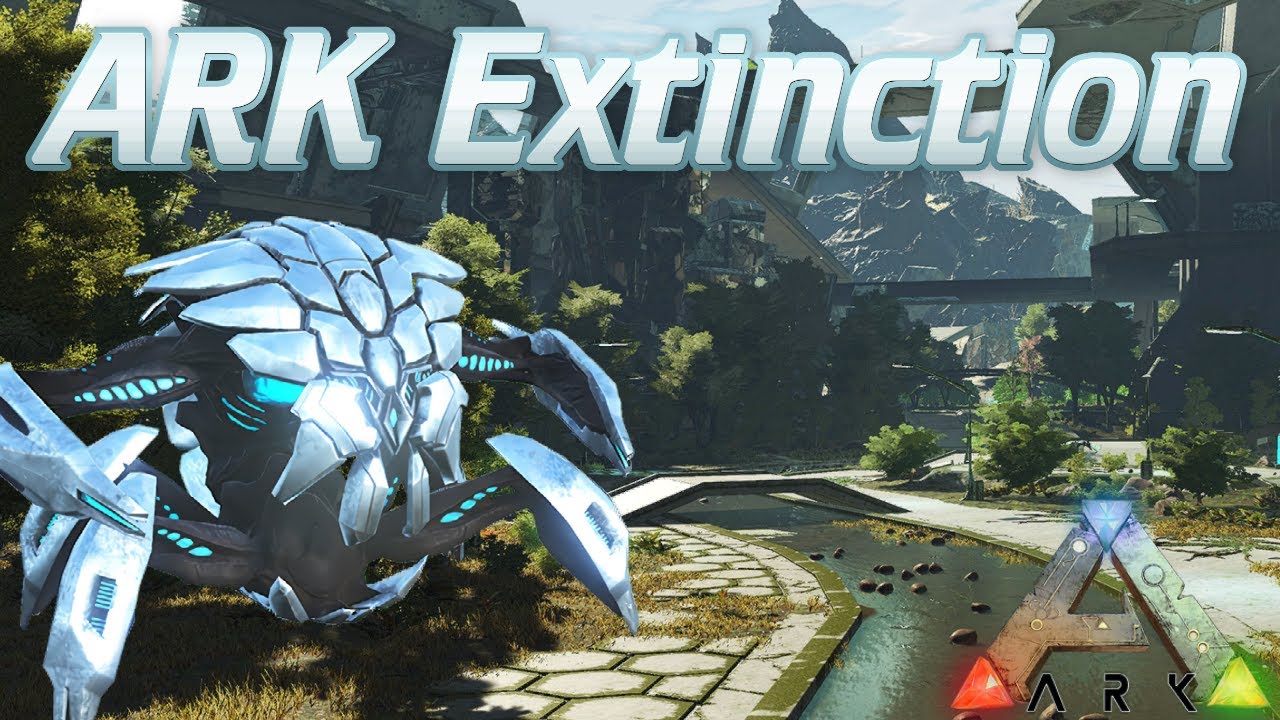 A NEW ADVENTURE!! - ARK Survival Evolved Extinction DLC Ep 1 - YouTube