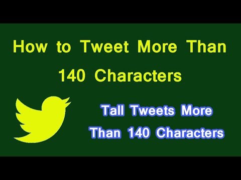 How to tweet more than 140 characters in twitter 140 characters se ...