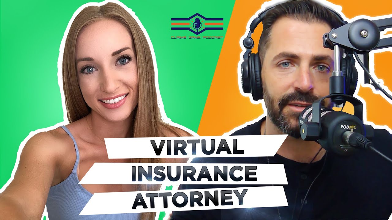 COMPLETELY VIRTUAL INSURANCE ATTORNEY! - Claims Game Podcast #005 - YouTube