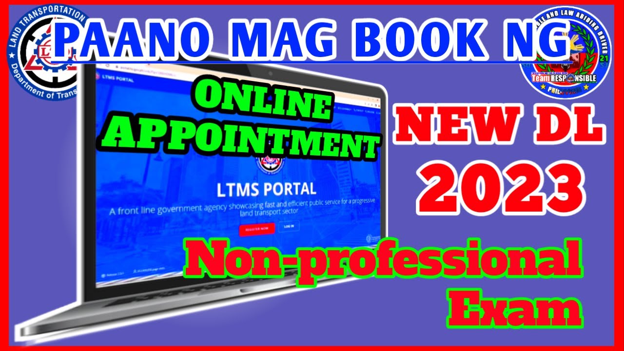 PAANO MAG ONLINE APPOINTMENT PARA SA EXAM NG NON PROFESSIONAL DRIVERS ...