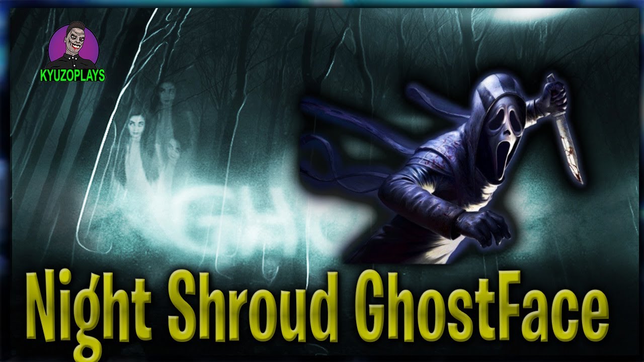 Dead By Daylight | Night Shroud Ghostface - YouTube