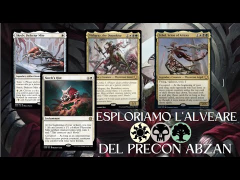 #5 Phyrexian All Will Be One Spoiler🌳☀💀 Abzan Precon Review e Consigli ...