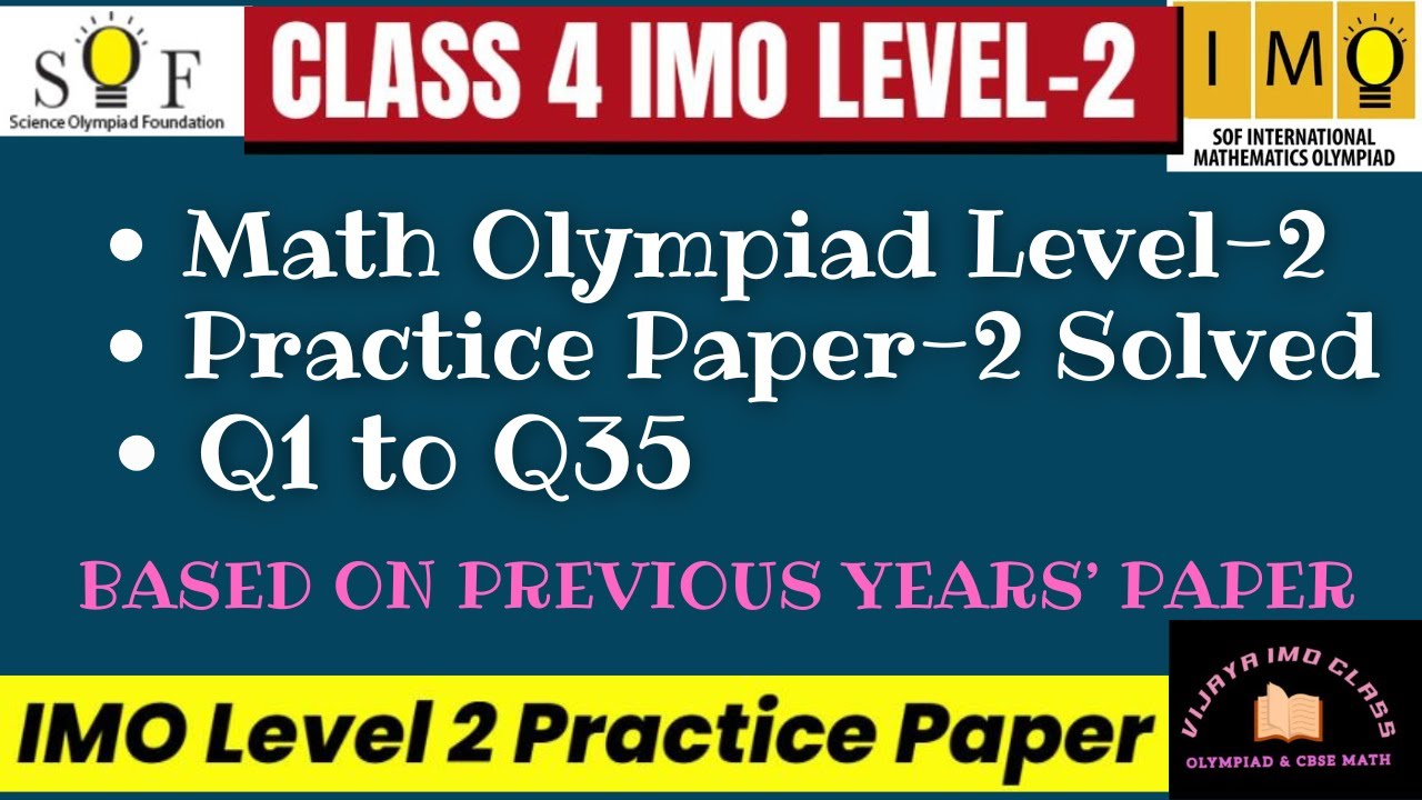 SOF IMO Level 2 Practice Paper-2 Solved for Class 4 Students?#imoclass4 ...
