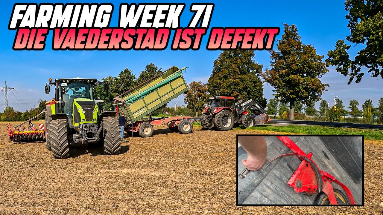 Farming Week 71 | Die Väderstad Spirit ist kaputt... | Gerste ist drin ...