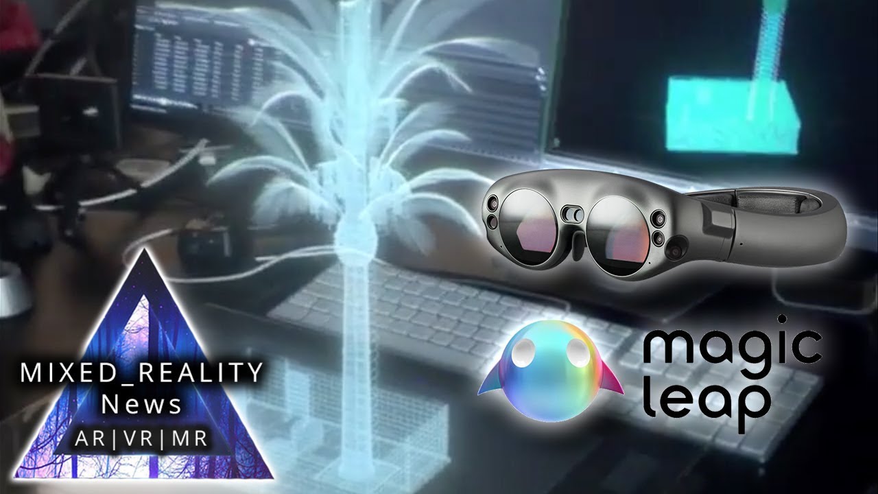 AR|VR|MR News: MAGIC LEAP FOV Leaked, LEAP MOTION, ELON MUSK EP. 2 ...
