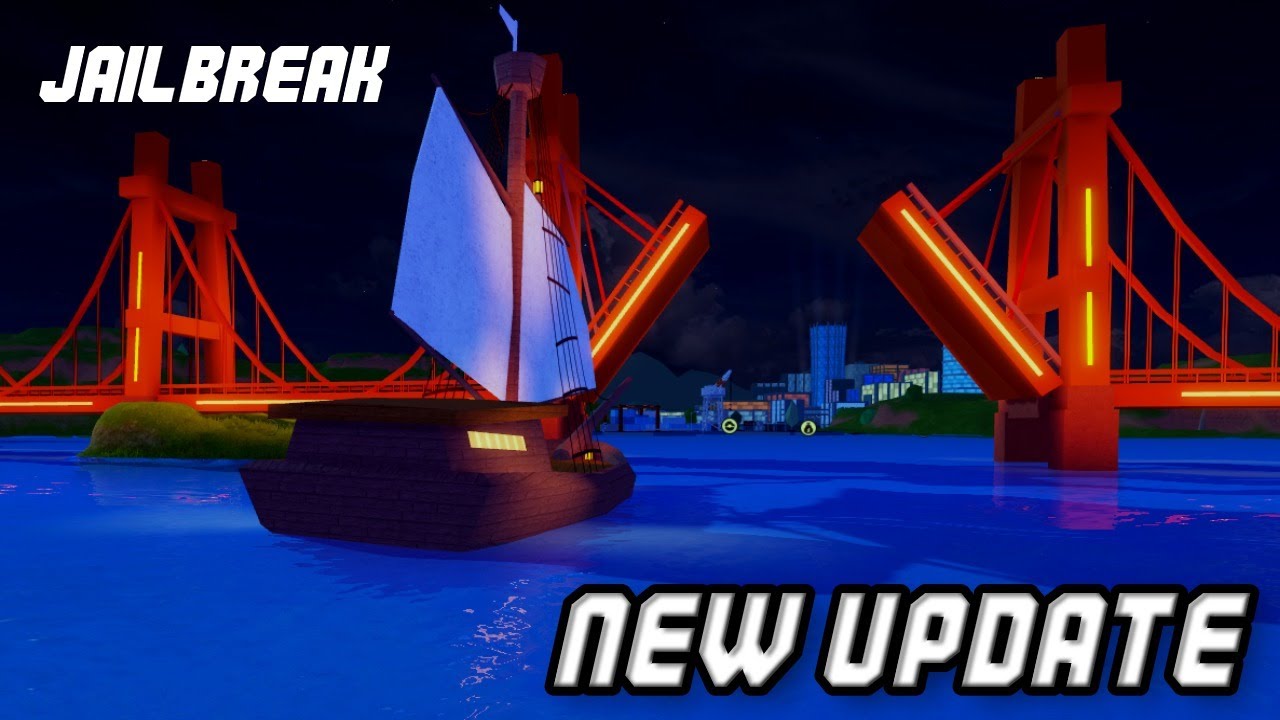 NEW JAILBREAK UPDATE [NEW CITY, BOATS, OCEANS & MORE] - YouTube