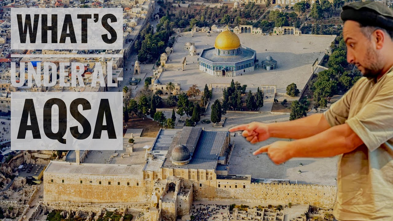 What’s under Masjid al-Aqsa (The Temple Mount)? - YouTube