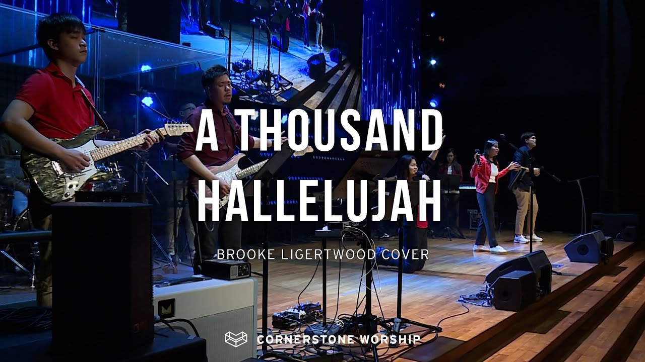 A Thousand Hallelujahs (Brooke Ligertwood) - Lynette Li | Cornerstone Worship - YouTube
