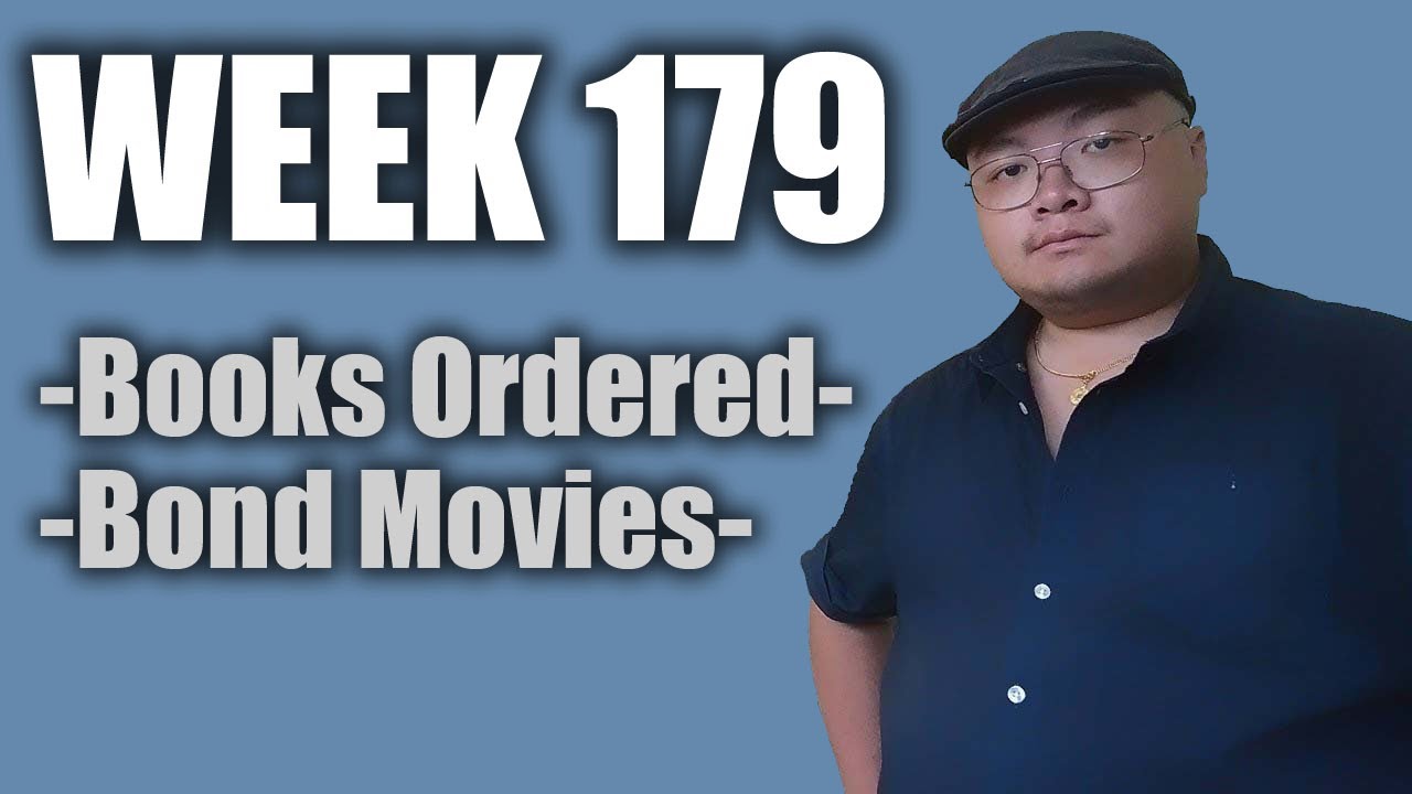 Week 179 - Ordered Some Author Copies - Watching Through The James Bond Movies - Hoiman Simon ...