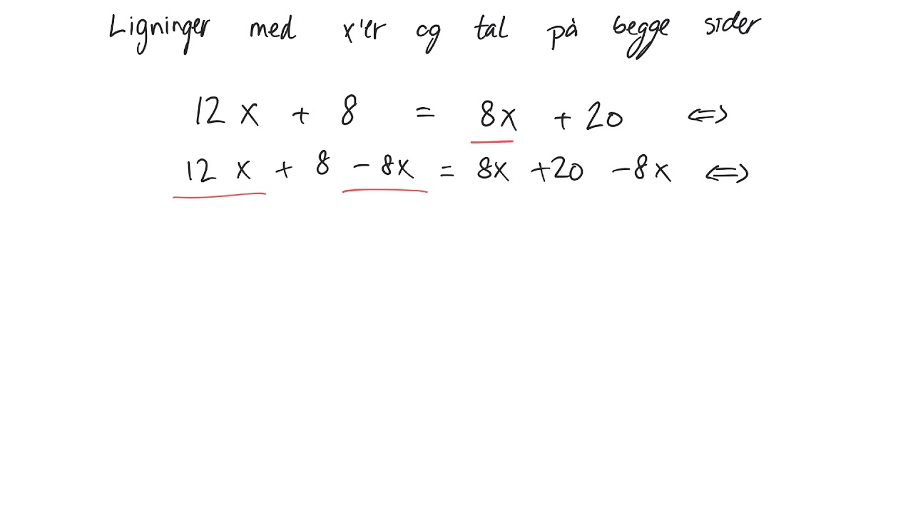 Ligninger med x’er og tal på begge sider - YouTube