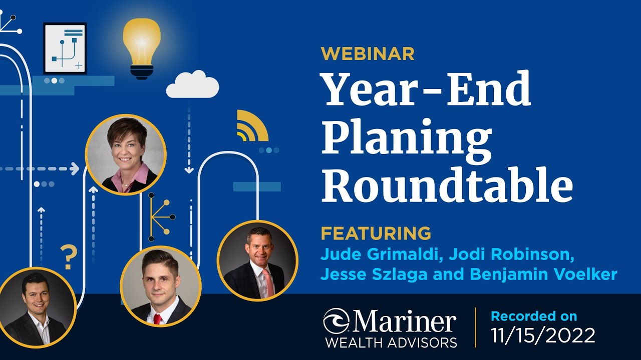 Year-End Planning Roundtable | Webinar - YouTube
