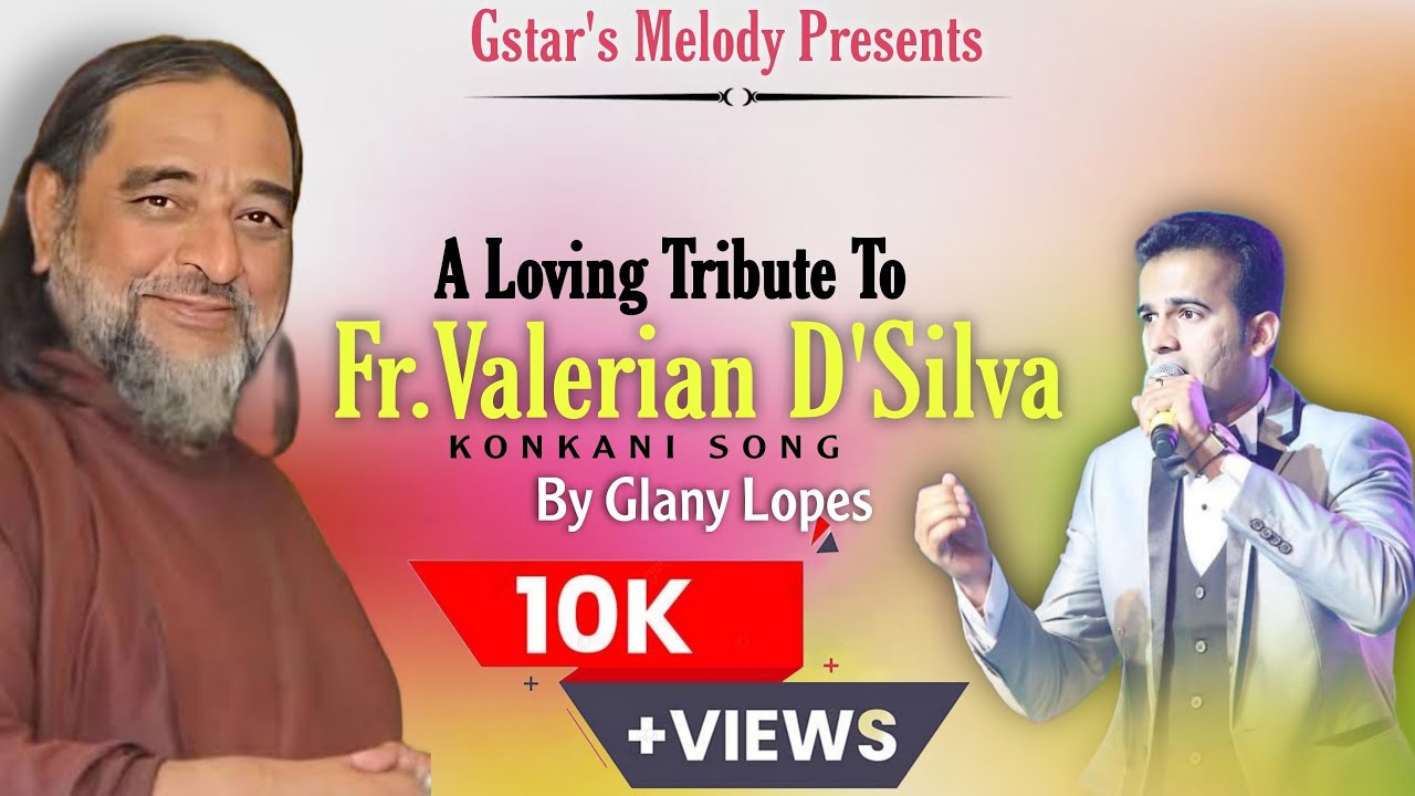 A loving tribute to Fr valerian D’Silva | Song By Glany lopes - YouTube