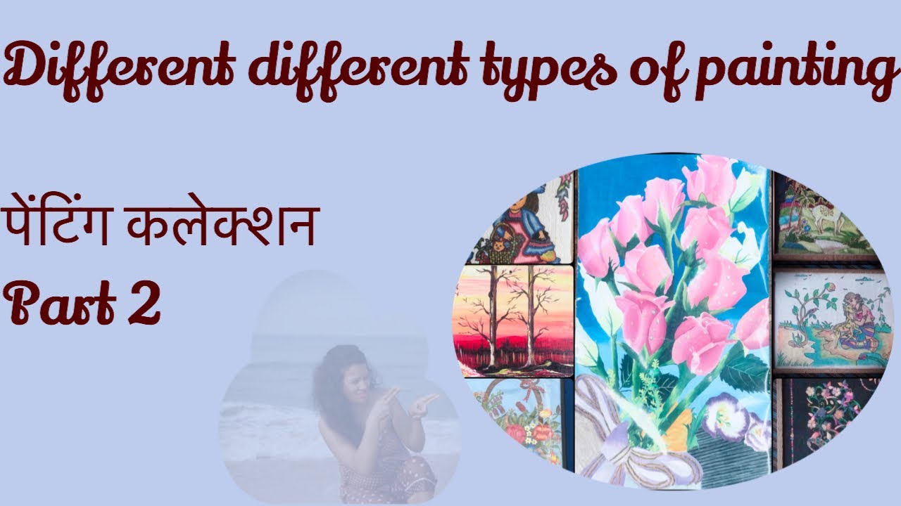 Painting collection#different type of painting#painting#homemade ...