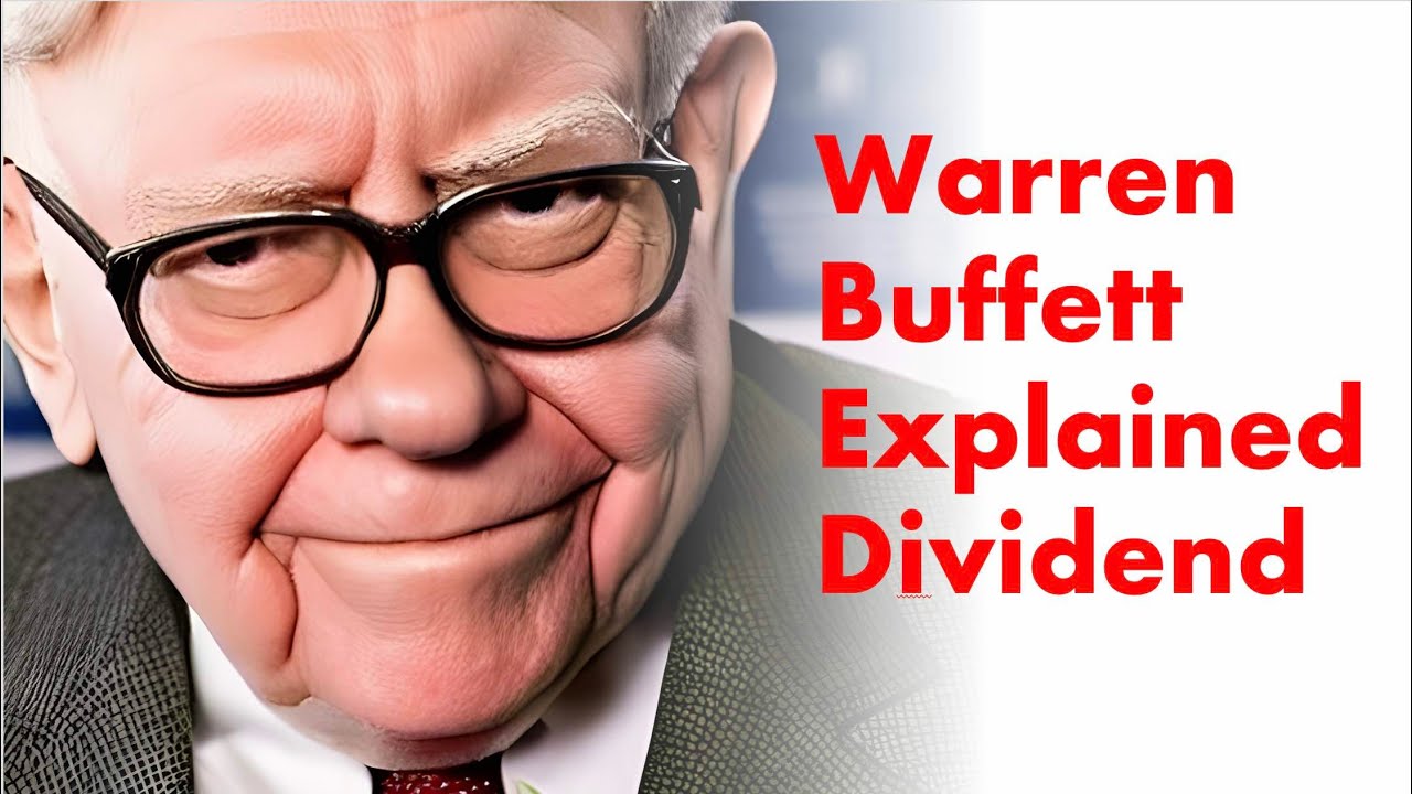 Warren Buffett Explained Dividend Investment - YouTube