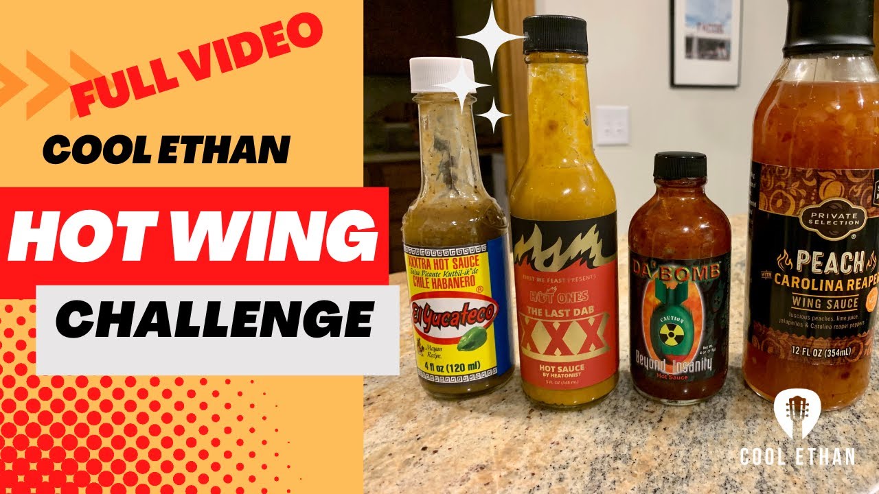 Cool Ethan Hot Wings Challenge - Full Video - YouTube