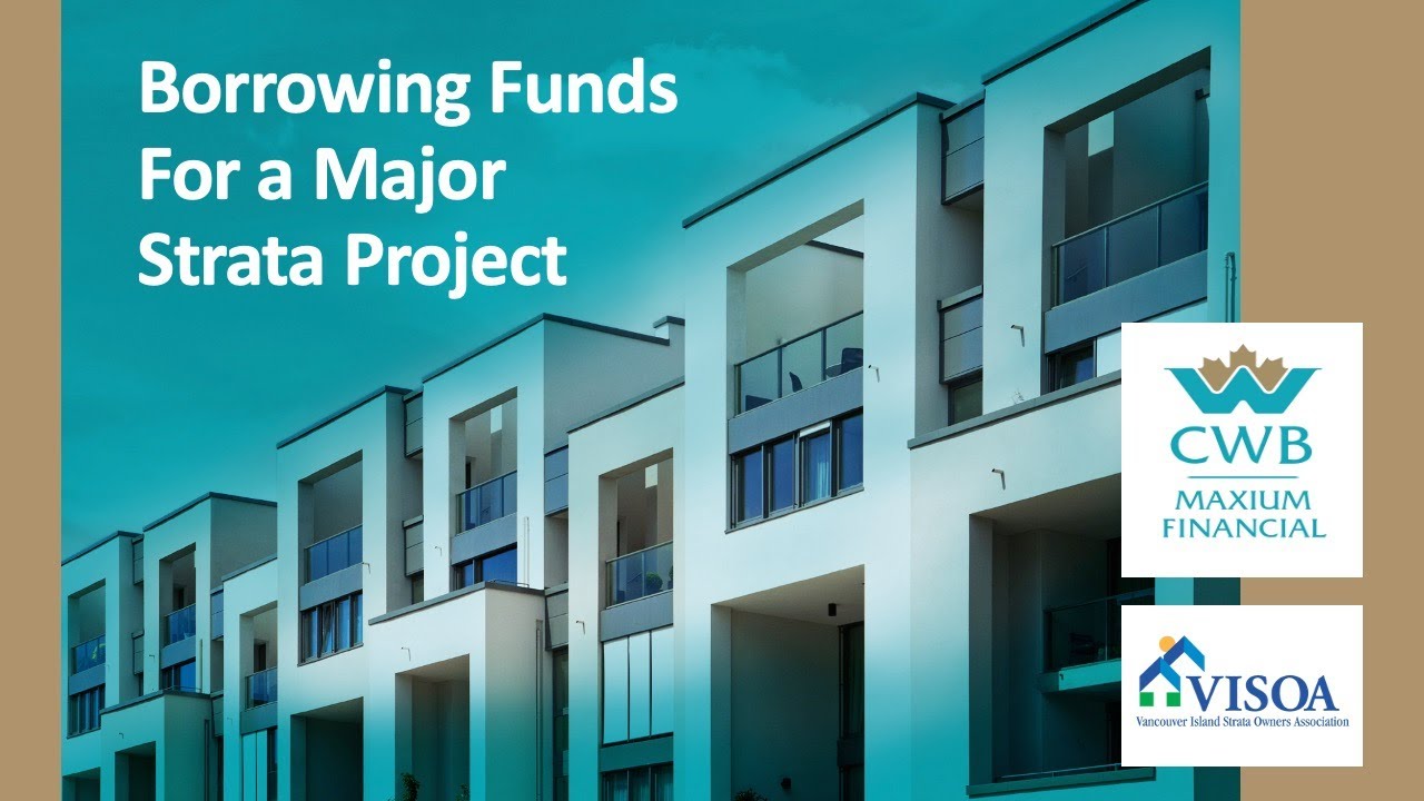 Webinar: Borrowing Funds for a Major Strata Project | Loans for BC ...