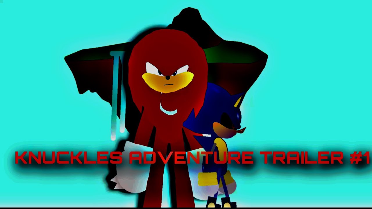 Knuckles Adventure Episode one full trailer - YouTube