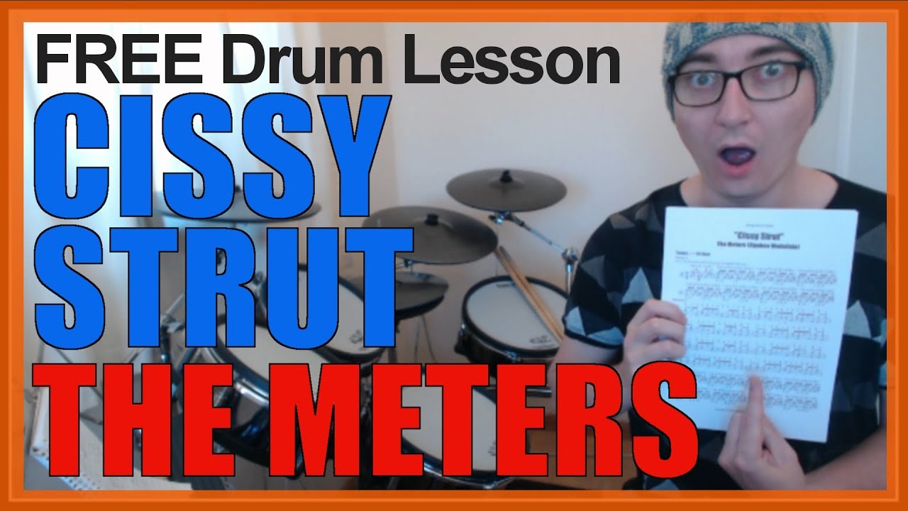 Cissy Strut (The Meters) ★ FREE Video Drum Lesson | How To Play SONG ...