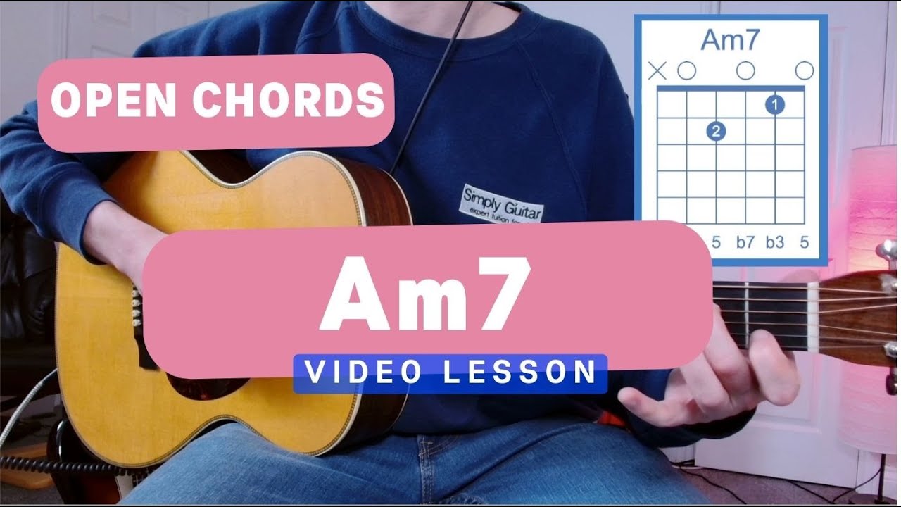 Am7 Chord Explained 🎸 | Open Chord Lesson with Simply Guitar - YouTube