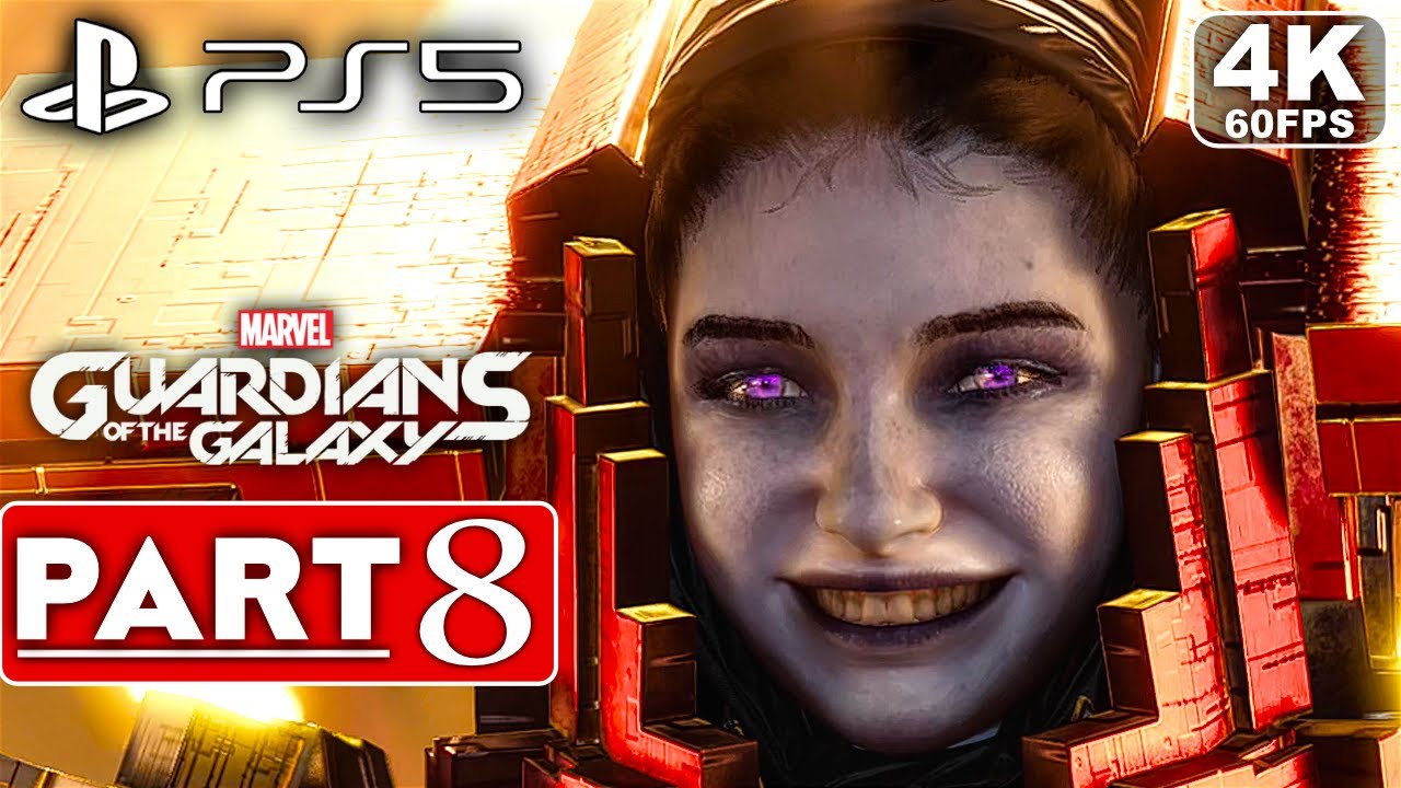 MARVEL'S GUARDIANS OF THE GALAXY PS5 Gameplay Walkthrough Part 8 FULL ...