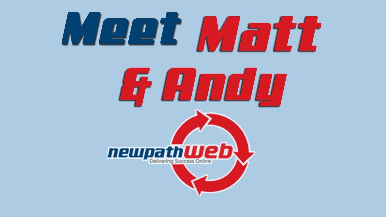 Meet the Newpath WEB team: Matt & Andy - YouTube