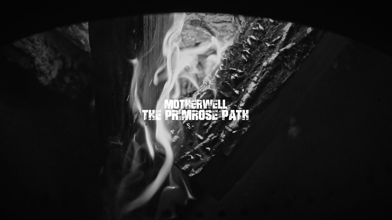 Motherwell - The Primrose Path (Official Lyric Video) - YouTube
