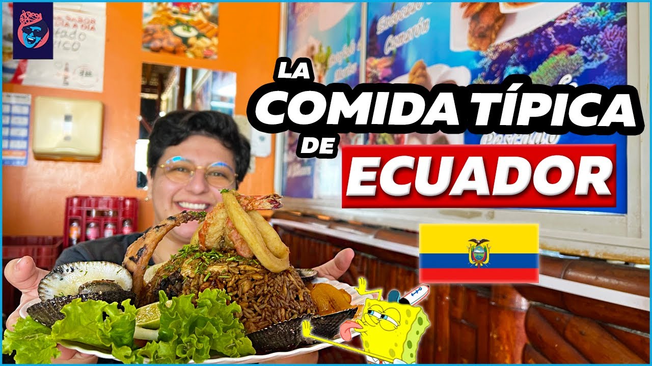LA COMIDA TÍPICA DE ECUADOR - Ariana Bolo Arce - YouTube