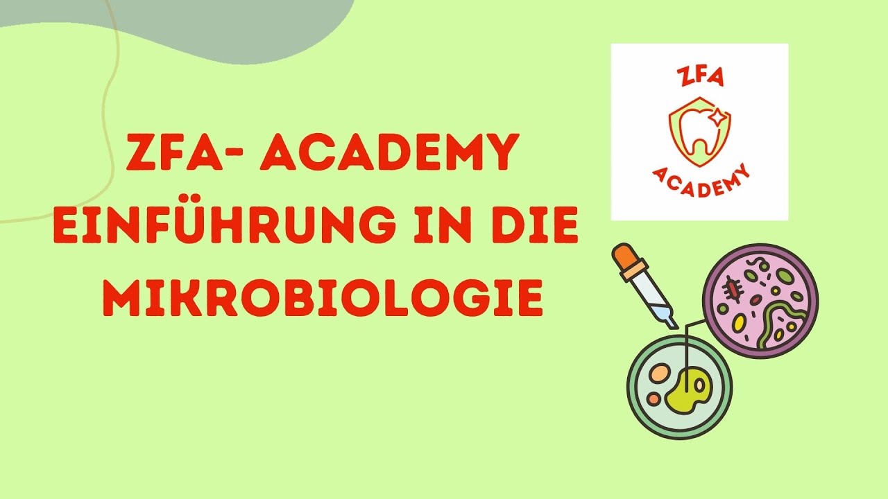 ZFA- ACADEMY Mikrobiologie FIT für die Prüfung - YouTube