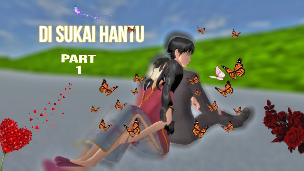 NEW DRAMA|DRAMA SAKURA SCHOOL SIMULATOR|disukai hantu?|part 1|by ...