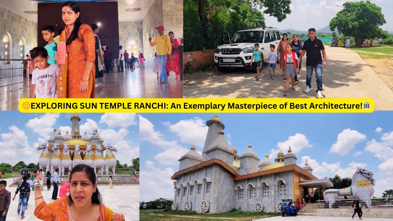 🌞EXPLORING SUN TEMPLE RANCHI: An Exemplary Masterpiece of Best ...