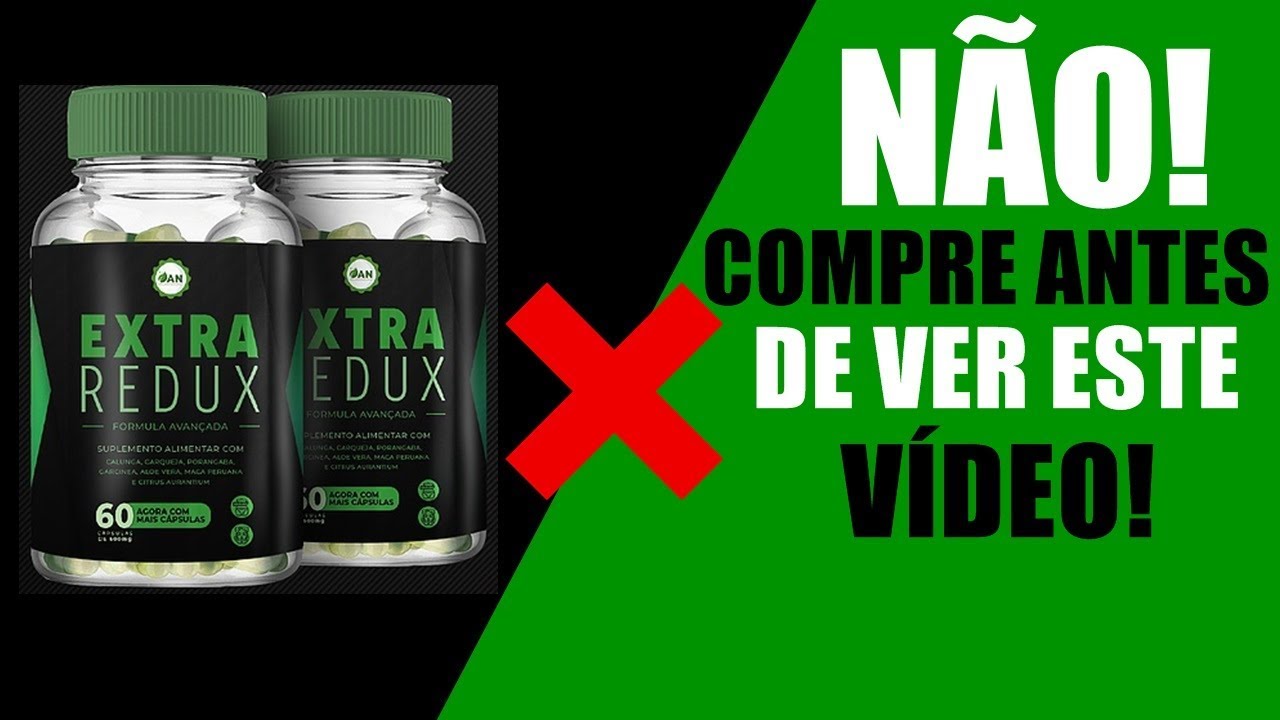 Extra Redux Emagrece Mesmo? Extra Redux Funciona? Extra Redux Preço ...