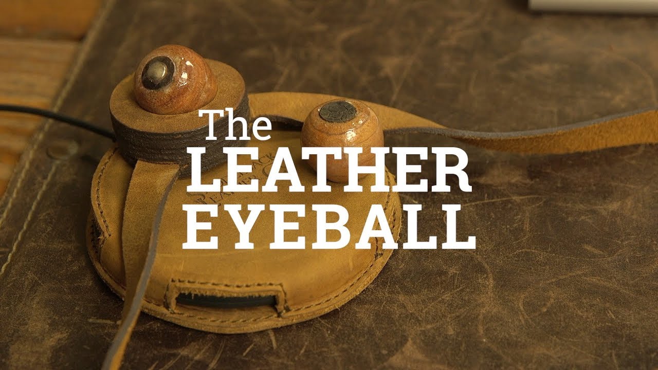 The World's ONLY Solid Leather Eyeball. The iBall. - YouTube